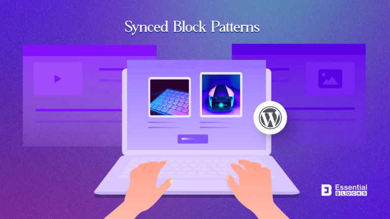 How To Sync Patterns Across Site [Multiple Ways] - Essential Blocks