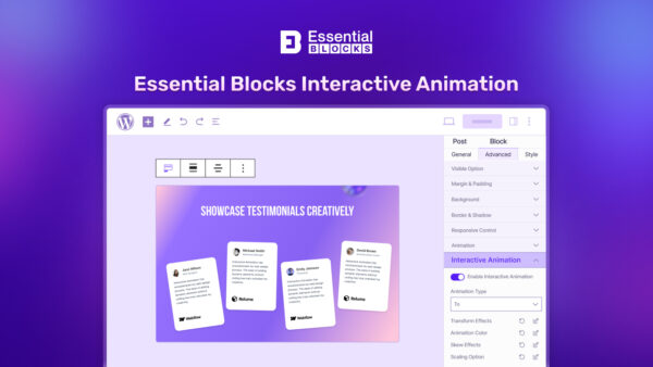 [Feature Alert] Create Interactive Animation on WordPress with Essential Blocks - Essential Blocks
