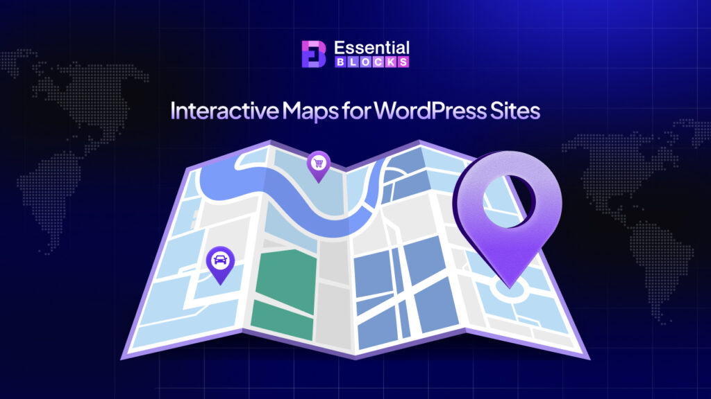 How to Design Interactive Maps on Your Gutenberg Website for Easy ...